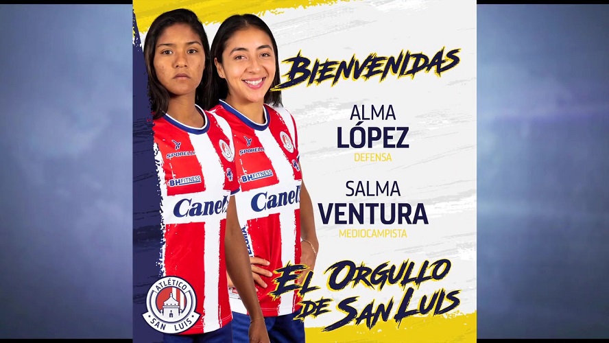 Alma López y Salma Ventura llegan al Atlético de San Luis. - Canal 7 ...