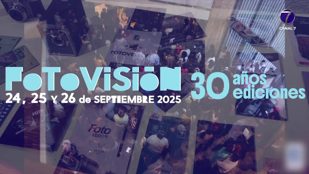 Celebrarán la edición 30 del Festival Fotovisión en SLP - Canal 7 SLP - 2025